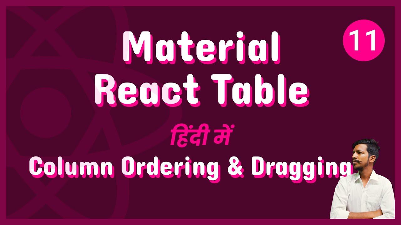Material React Table - Column Ordering and Dragging [11]