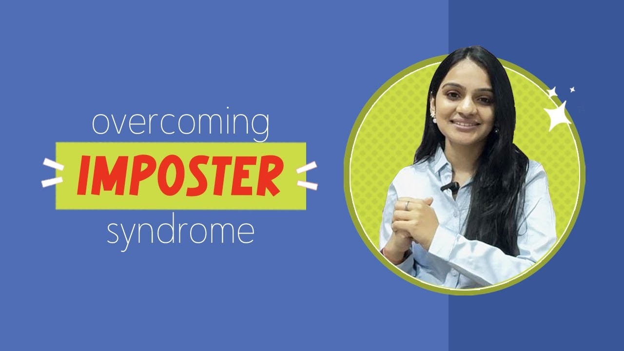 From Self-Doubt to Self-Worth : Rise above Imposter Syndrome | Confidence Tips for Women Leaders