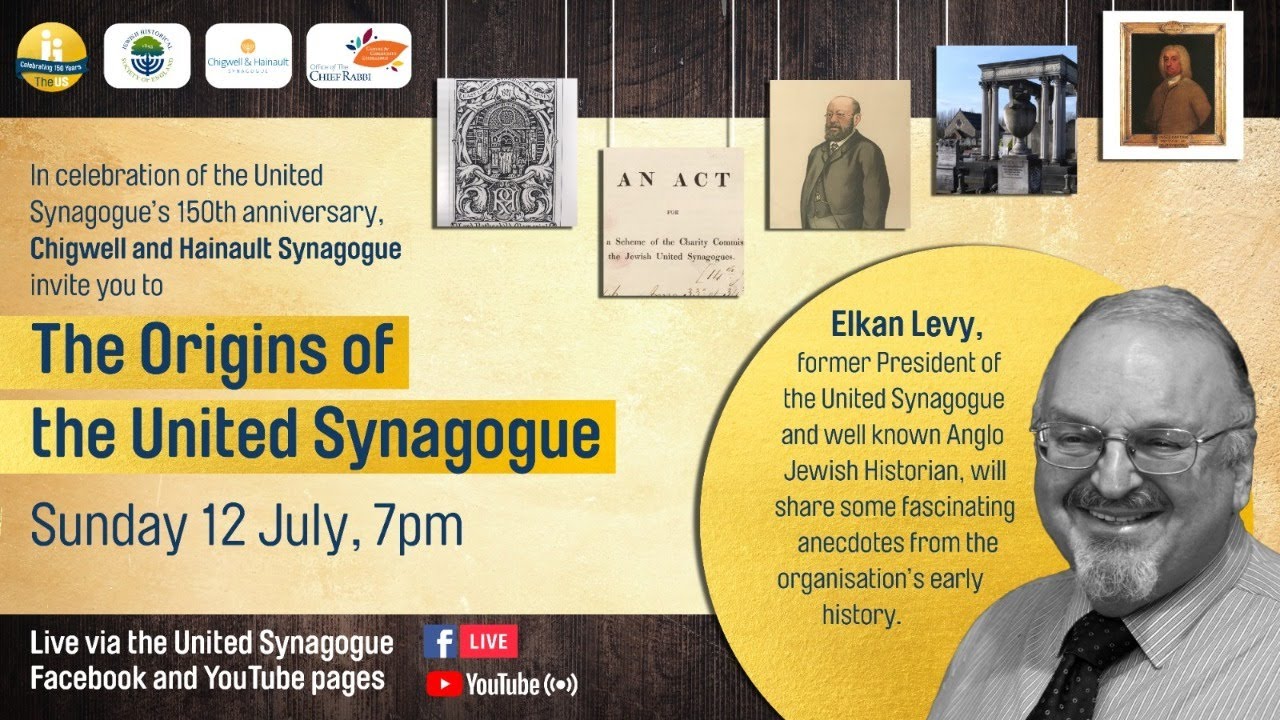 The Origins of the United Synagogue with Elkan Levy