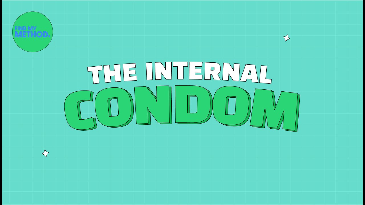 Internal Condoms Demystified