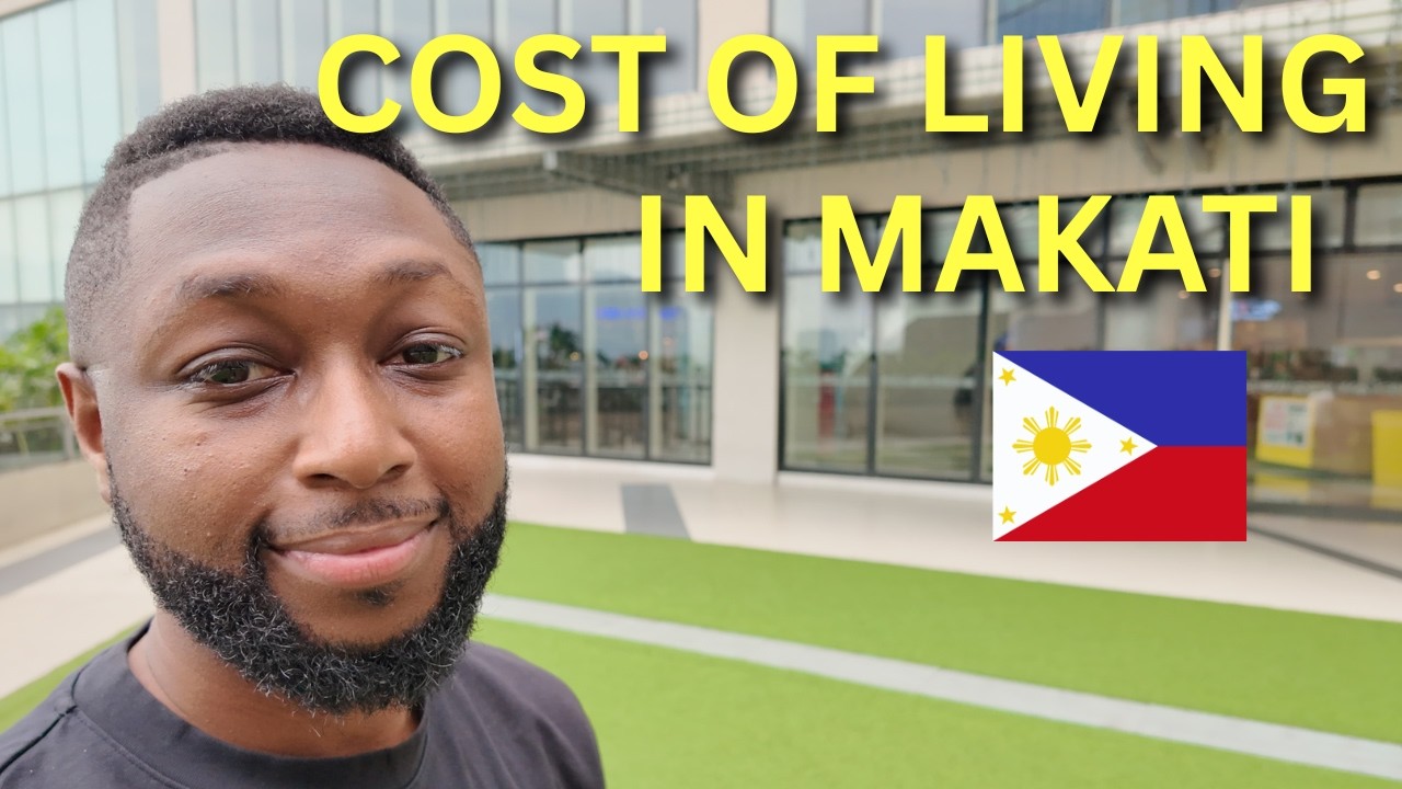 Cost of Living in Makati Philippines | Breakdown of Monthly Expenses