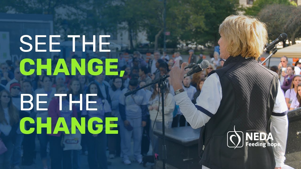 National Eating Disorders Association | See the Change, Be the Change