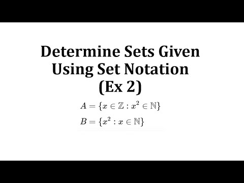 Determine Sets Given Using Set Notation (Ex 2) | Math Help from ...