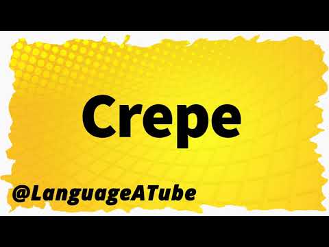 Crepe Pronunciation ⚡️ How To Pronounce Crepe!