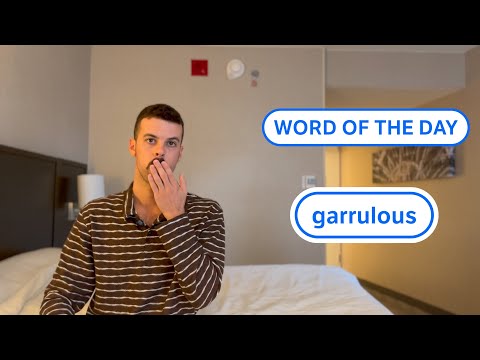 Dictionary.com's Word of the Day: garrulous