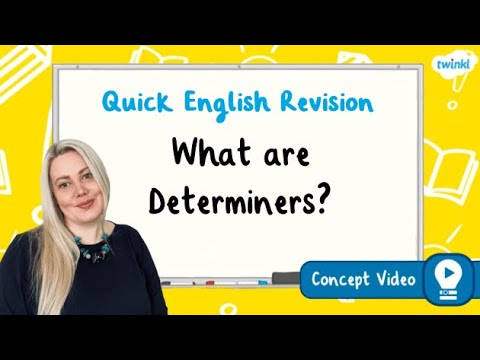 What Are Determiners? | KS2 English Concept for Kids