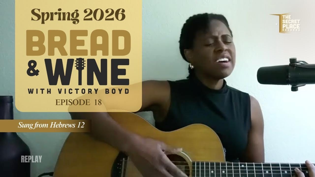 Bread & Wine Spring 2026 Ep. 18