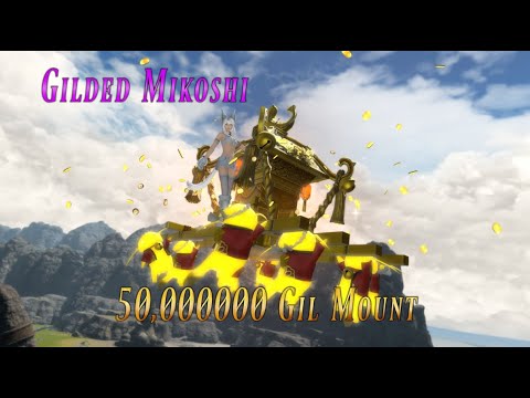 Steam Community :: Video :: FFXIV: Gilded Mikoshi - 50 Million Gil Mount