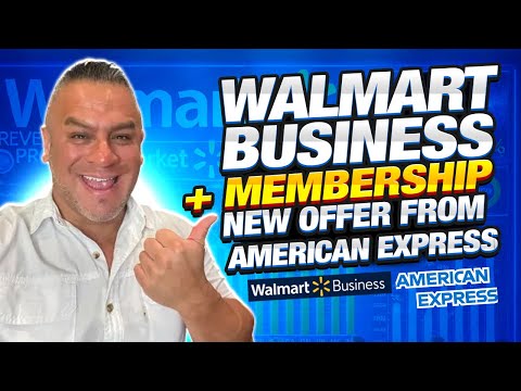 New American Express Walmart Business + Membership Offer | Limited Time