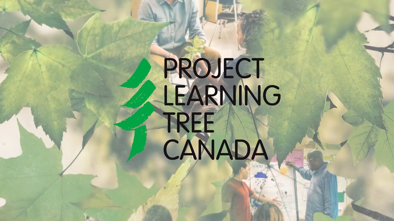 Project Learning Tree Canada - Facilitator Training Workshops