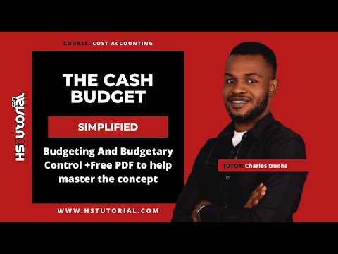 Budgeting And Budgetary Control - The Cash Budget