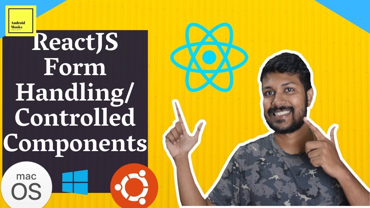 ReactJS - Form Handling & Controlled Components | ReactJS made easy