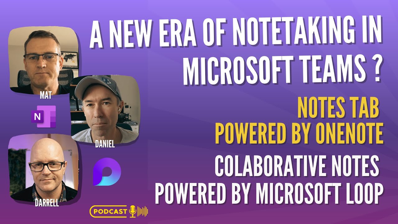 The New Era of Notetaking in Microsoft Teams