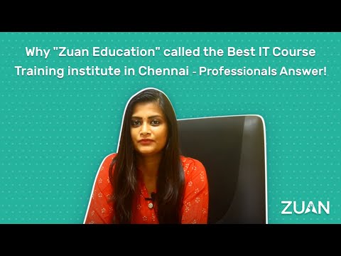 Zuan education : Chennai, Courses, Fees