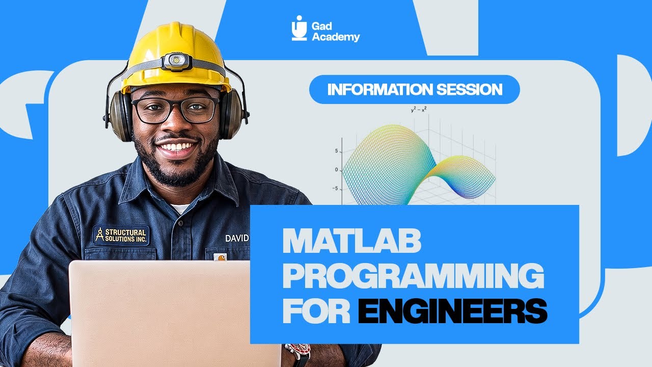 Information Session-MATLAB for Engineers