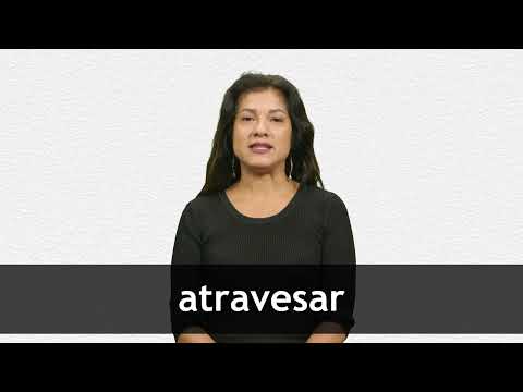 English Translation of “ATRAVESAR” | Collins Spanish-English Dictionary