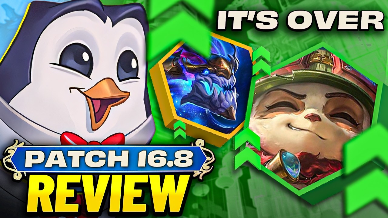 THE FINAL PATCH | TFT Patch 16.8 Review