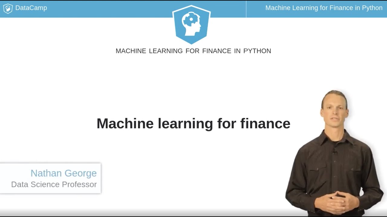 Python Tutorial : Machine Learning for Finance in Python