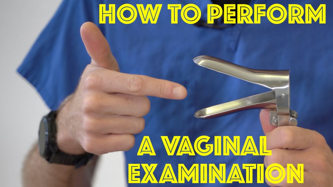 Performing a Pelvic and Bimanual Exam - EB Medicine