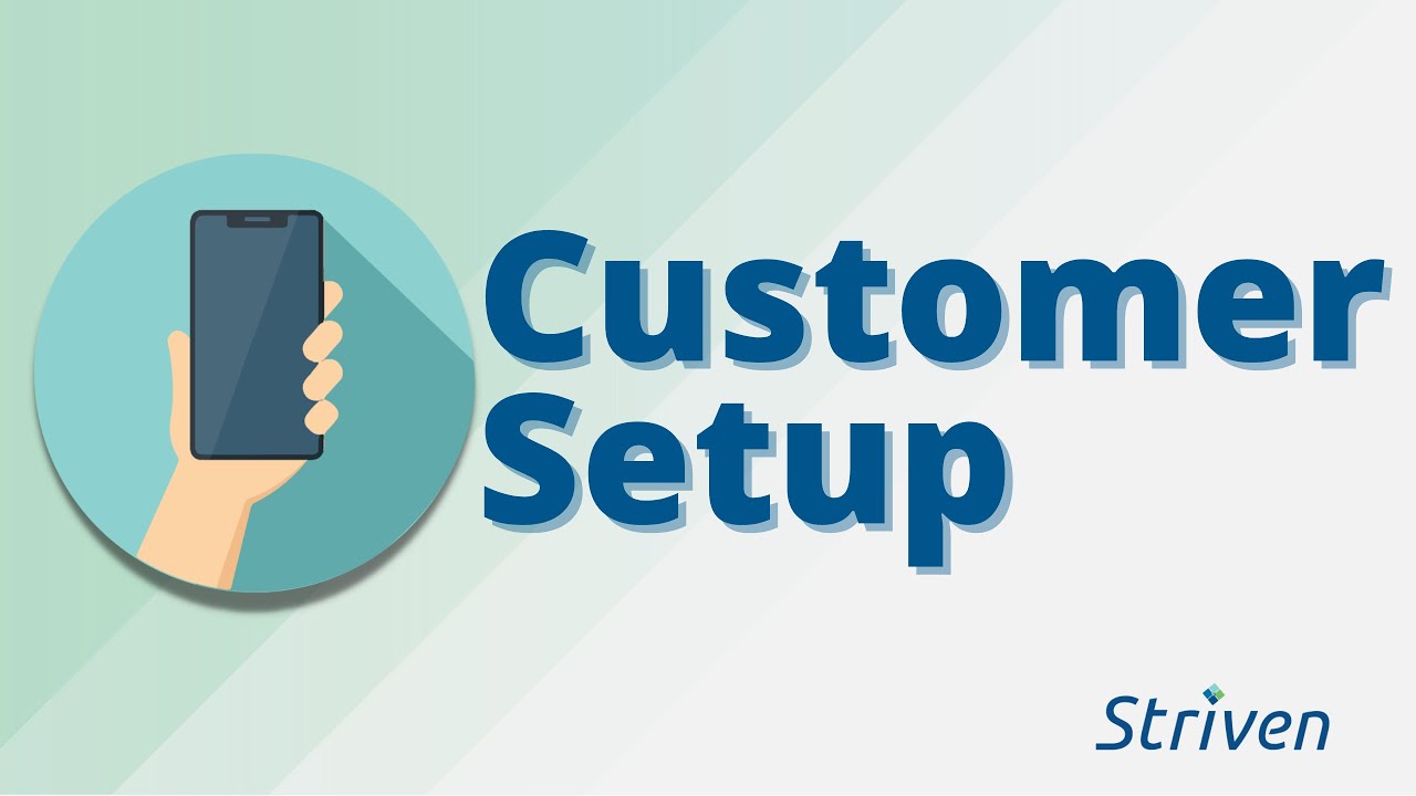 Customer Setup