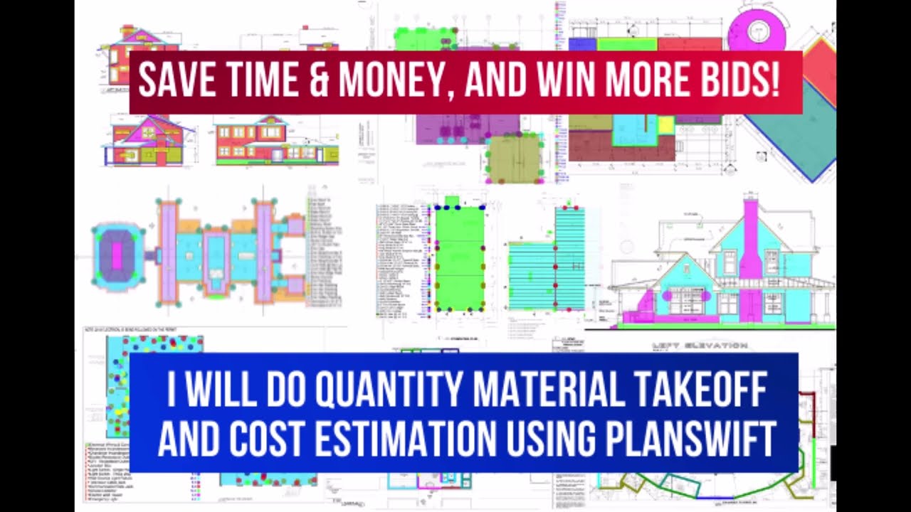 Quantity Material Takeoff and Construction Cost Estimation Using Planswift