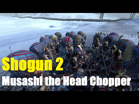Steam Community :: Video :: Shogun 2 Musashi the Head Chopper