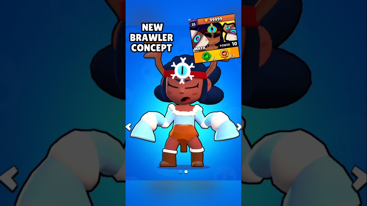 New Brawler Maya Concept #brawlstars #concept #brawl #ideas