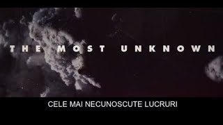 The Most Unknown - Documentarytube.com