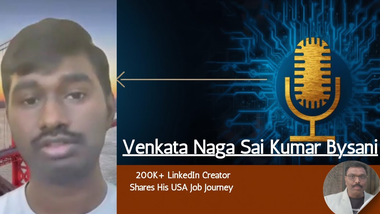 Podcast with Venkata Naga Sai Kumar Bysani | Data Scientist | 200K+ LinkedIn Community Leader