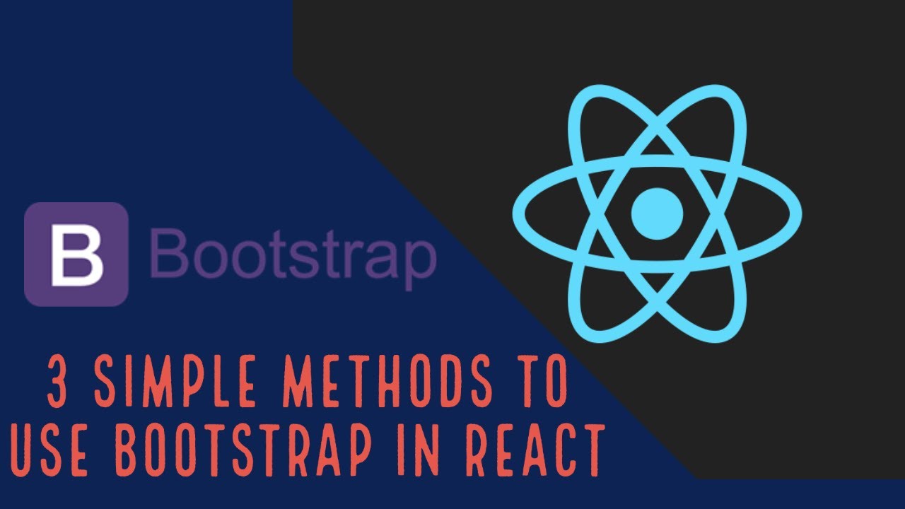 3 Simple Methods to use Bootstrap in React