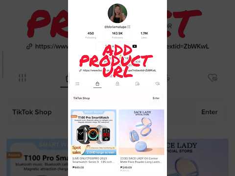 How to Add Product Url in your TikTok Shop