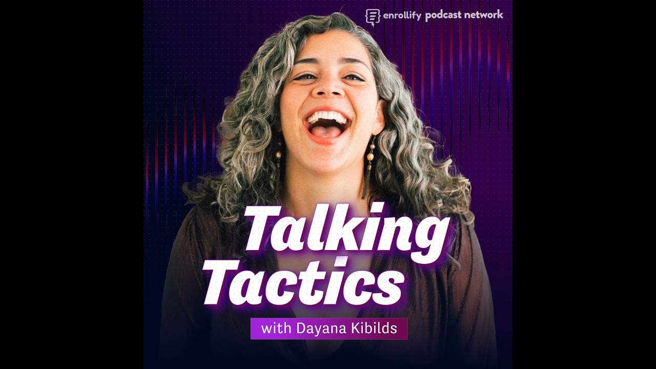 Ep. 10: Ten Tactic Ideas to Boost Your Enrollment