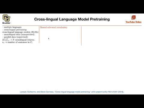 Cross-lingual Language Modeling (Q&A) | Lecture 56 (Part 1) | Applied Deep Learning (Supplementary)