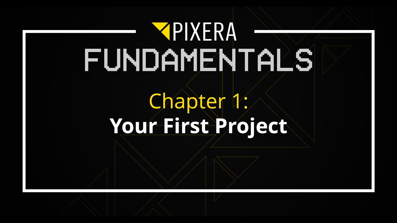 PIXERA Fundamentals || Chapter 1 - Software Overview