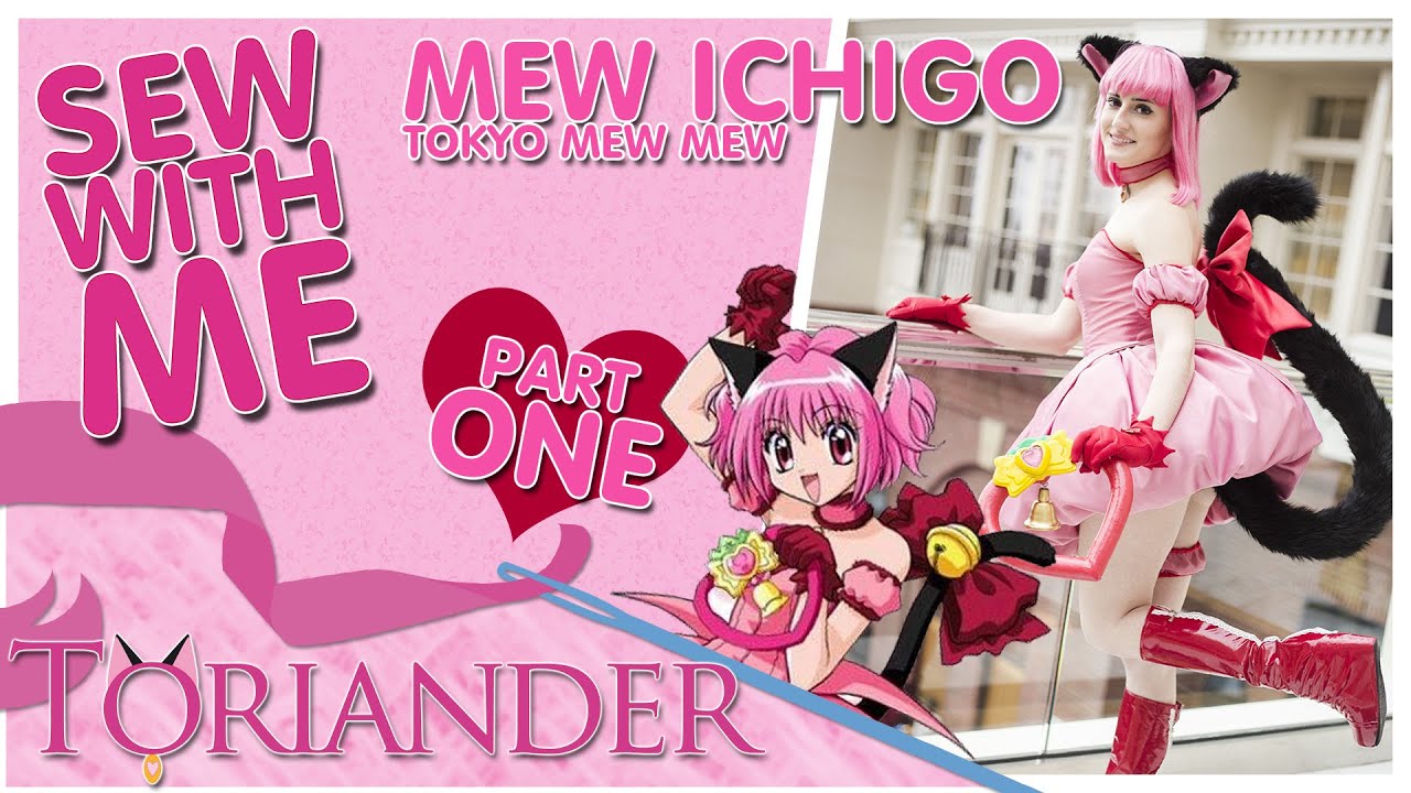 Sew with Me: Mew Ichigo Cosplay Pt 1