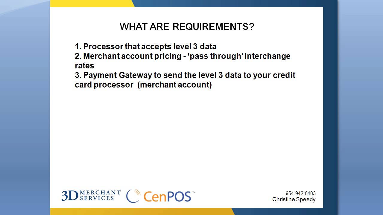 #26 What is level 3 processing - credit card how to