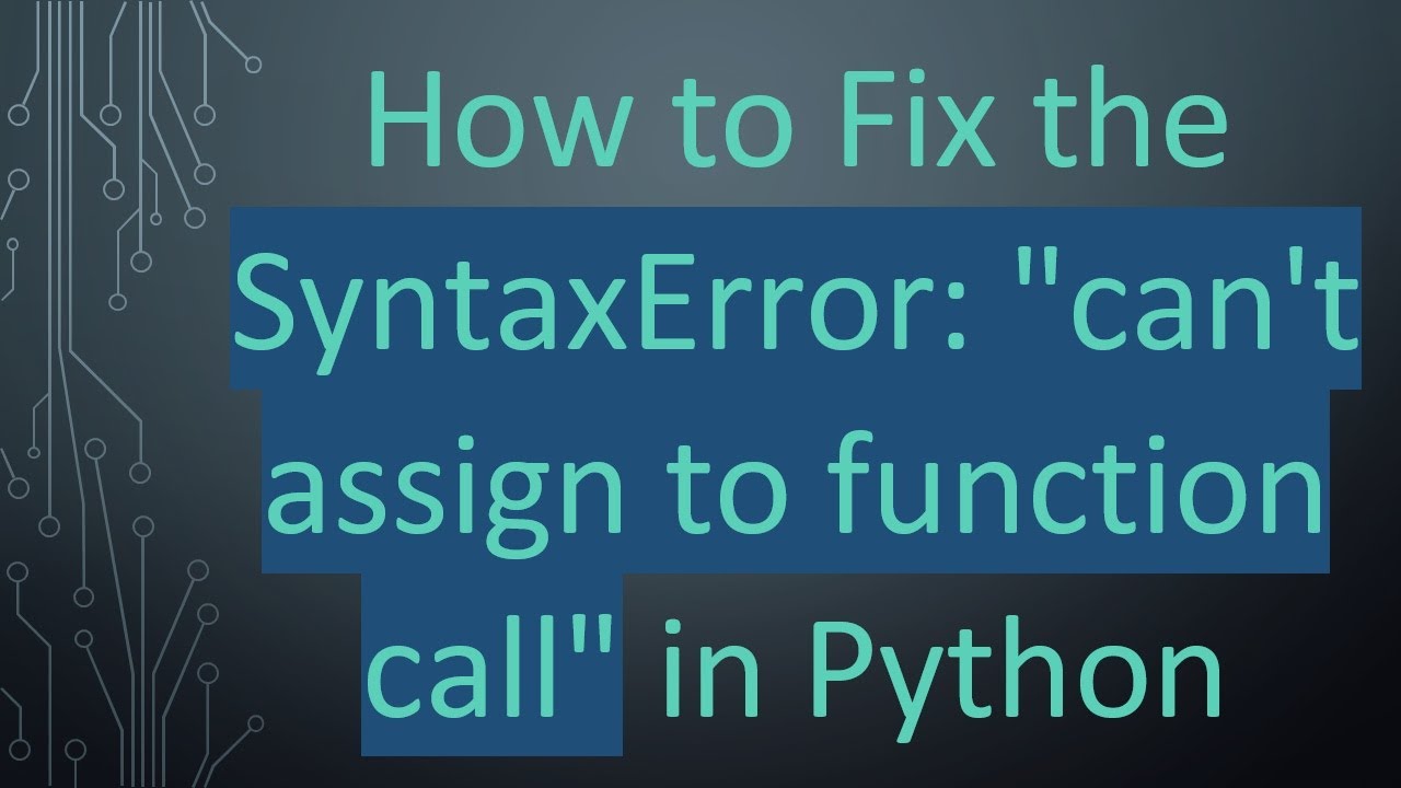 How to Fix the SyntaxError: 