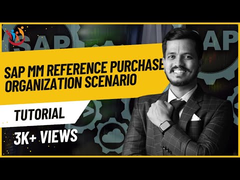 SAP MM Reference Purchase Organization Scenario