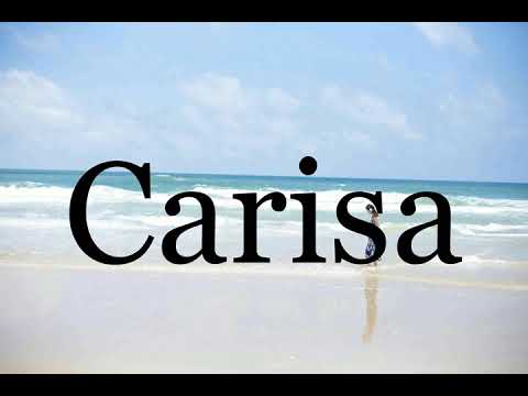 How To Pronounce Carisa🌈🌈🌈🌈🌈🌈Pronunciation Of Carisa