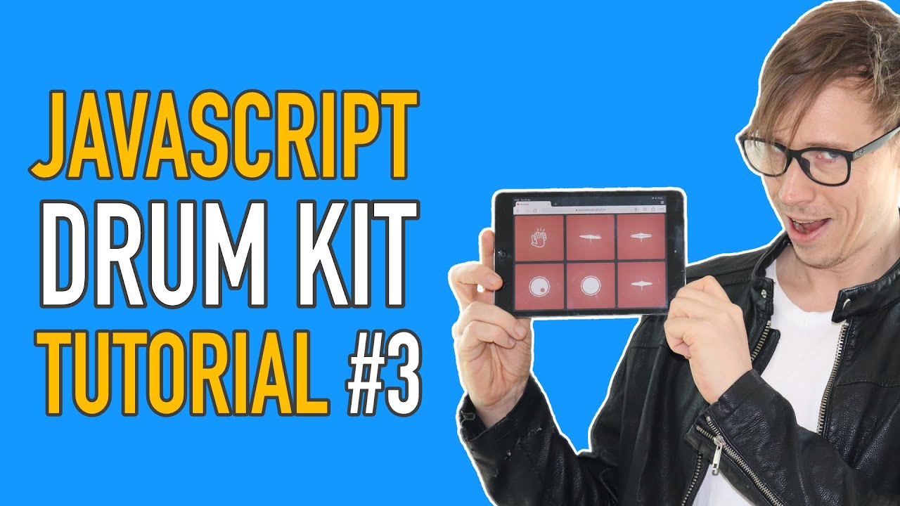 JavaScript Drum Kit Tutorial #3. Making the Drum Kit Pads Play Samples.