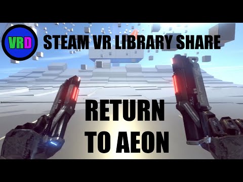 Steam Community :: Video :: Steam VR Library Episode 1 - Aeon