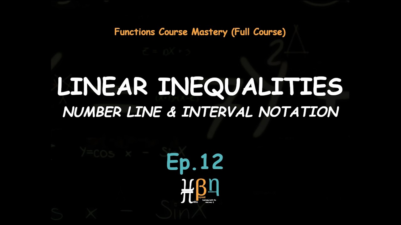 Linear Inequalities (One Variable)