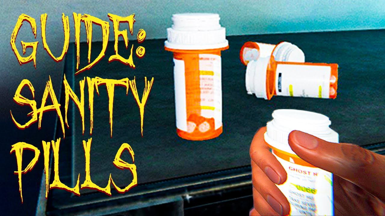 [Outdated] Tips on How to Use Sanity Pills | Phasmophobia