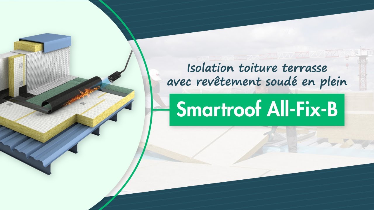 Isoler des toitures terrasses avec revêtement soudé : Smartroof All Fix B | Knauf Insulation
