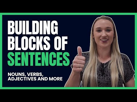 Building Blocks of Sentences Nouns, Verbs, Adjectives, and More | Learn English Grammar