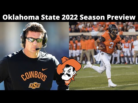 Oklahoma State Football 2022 Season Preview