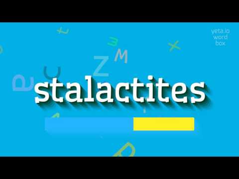 How to say "stalactites"! (High Quality Voices)