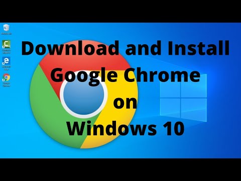 How to Download and Install Google Chrome on Windows 10 (2024)