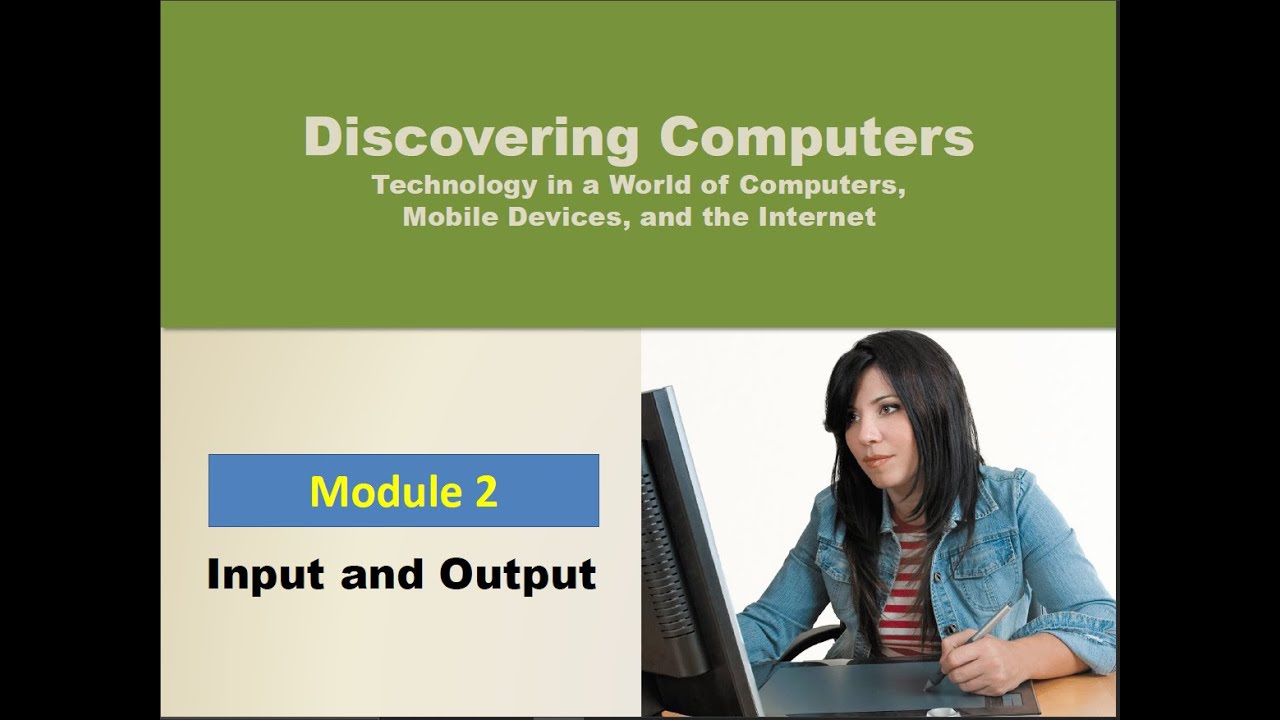Computer Fundamentals and Programming - Module 2 (Input and Output)