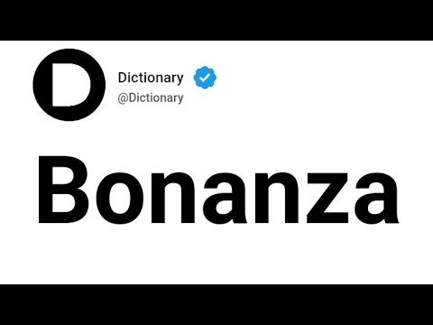 Bonanza Meaning In English
